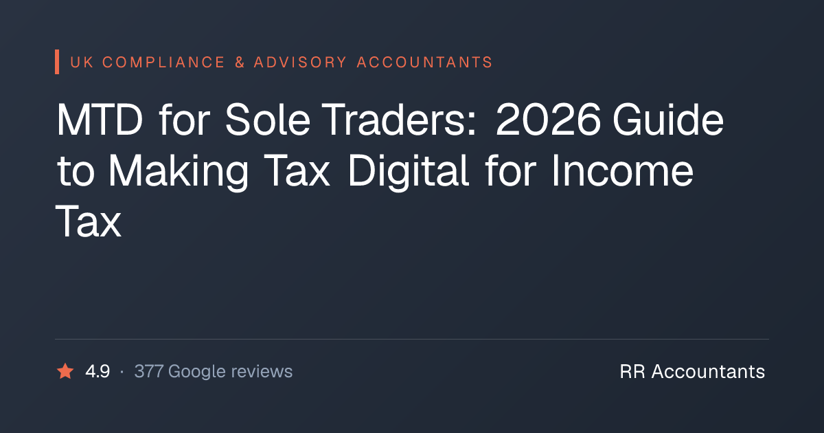 MTD for Sole Traders: 2026 Guide to Making Tax Digital for Income Tax ...