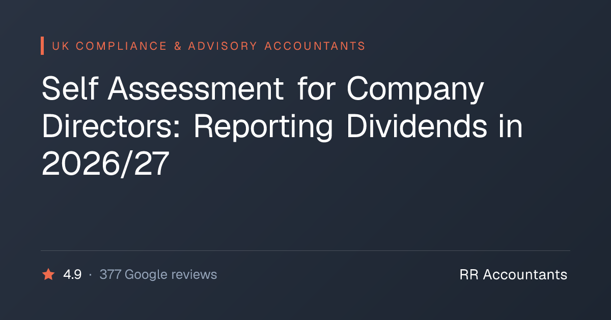 Self Assessment for Company Directors: Reporting Dividends in 2026/27 ...