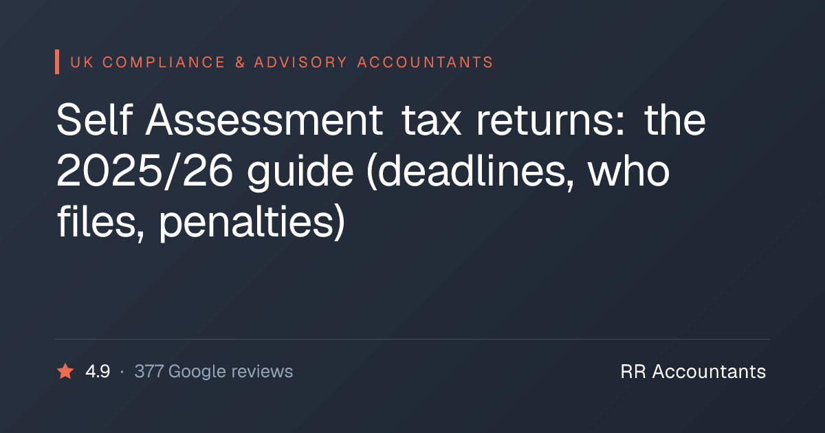 Self Assessment tax returns: the 2025/26 guide (deadlines, who files ...